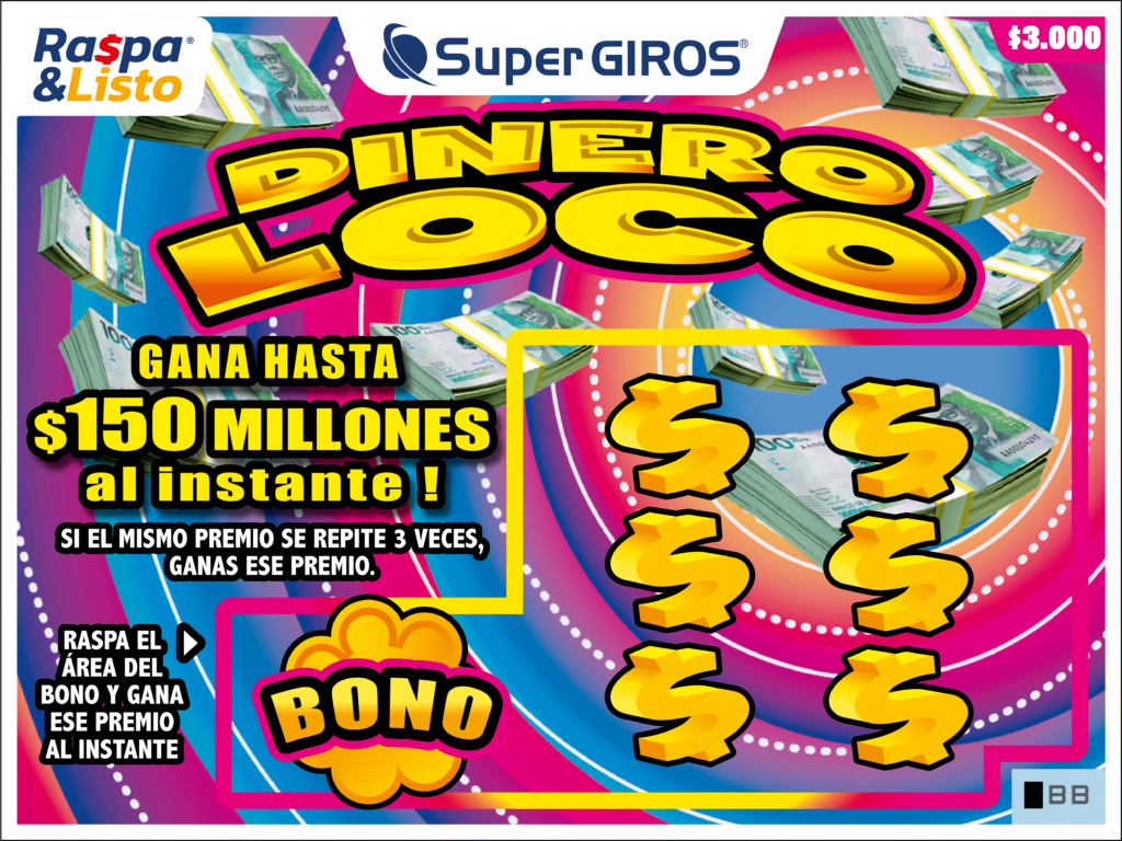 Dinero Loco - Juego 029 - Raspa y Listo